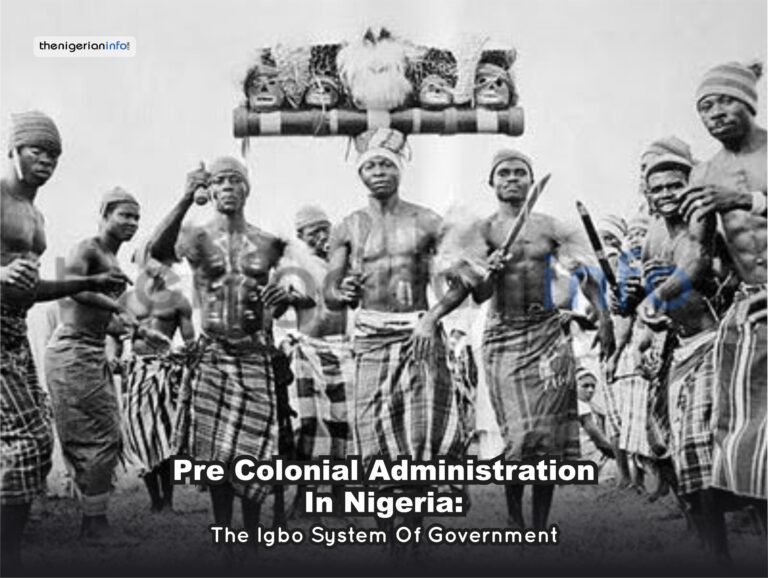 Pre-Colonial Administration In Nigeria: The Igbo System of Government ... Pre-Colonial Administration In Nigeria: The Igbo System of Government ...